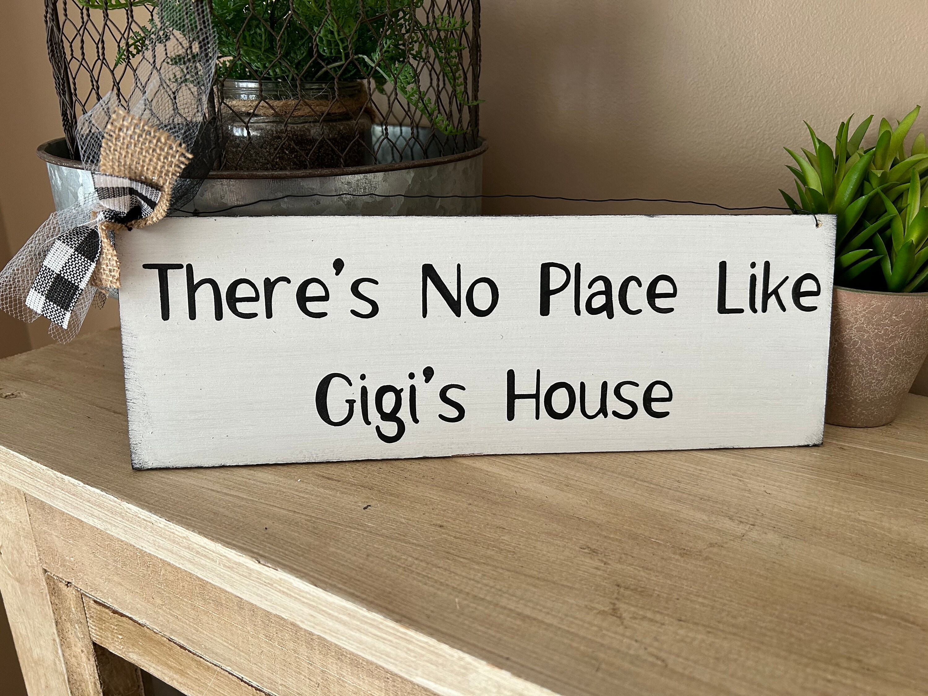 Theres No Place Like Gigis House Hand Painted Sign Gigi - Etsy