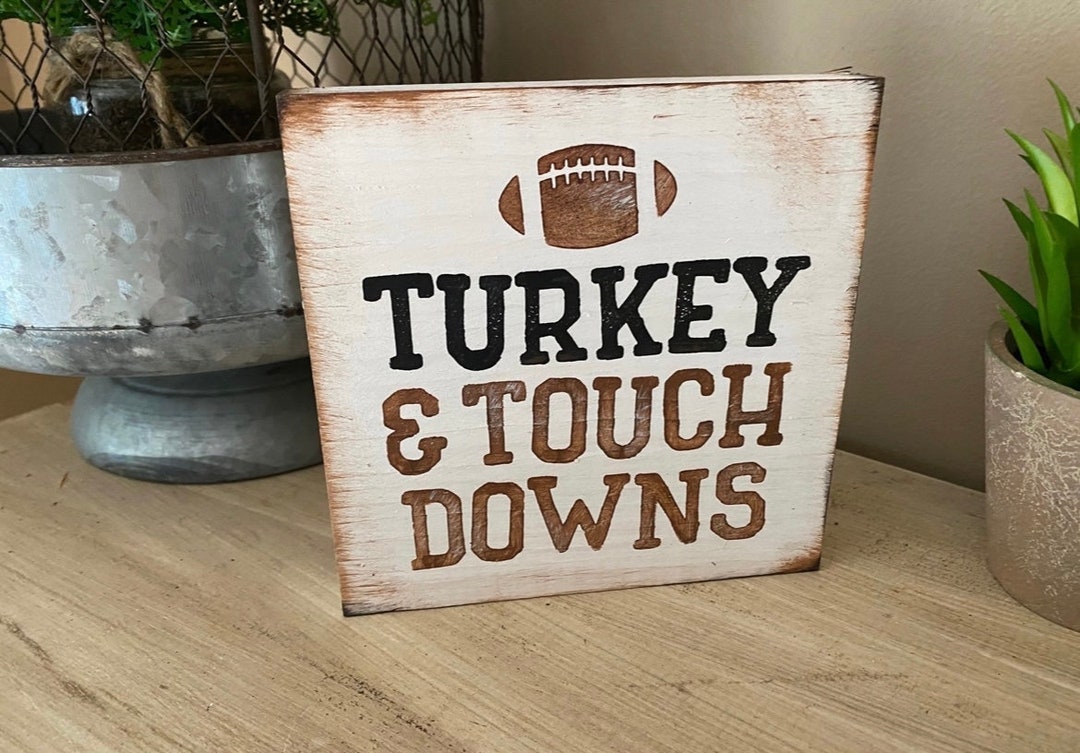 Turkey & Touchdowns Football Thanksgiving Fall Home Decorations Wooden ...