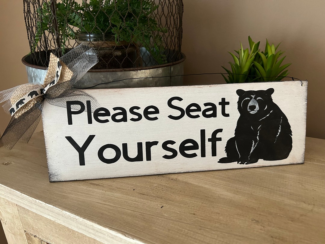Black Bear Please Seat Yourself Bathroom Cabin Camper Bath Wooden Sign ...