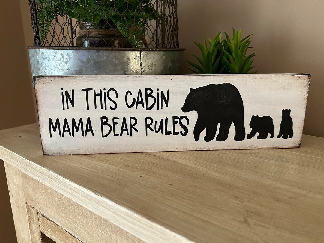 In This Cabin Mama Bear Rules Thick Wooden Block Camper Shelf Sign Man ...