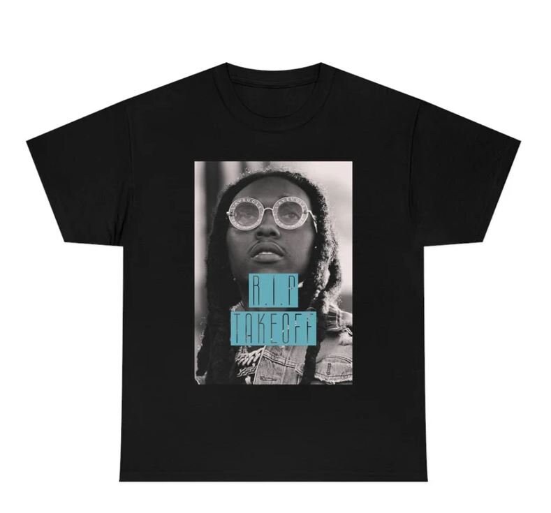 High Quality - RIP Takeoff Migos Rapper Unisex Heavy Cotton Tee T-Shirt ...