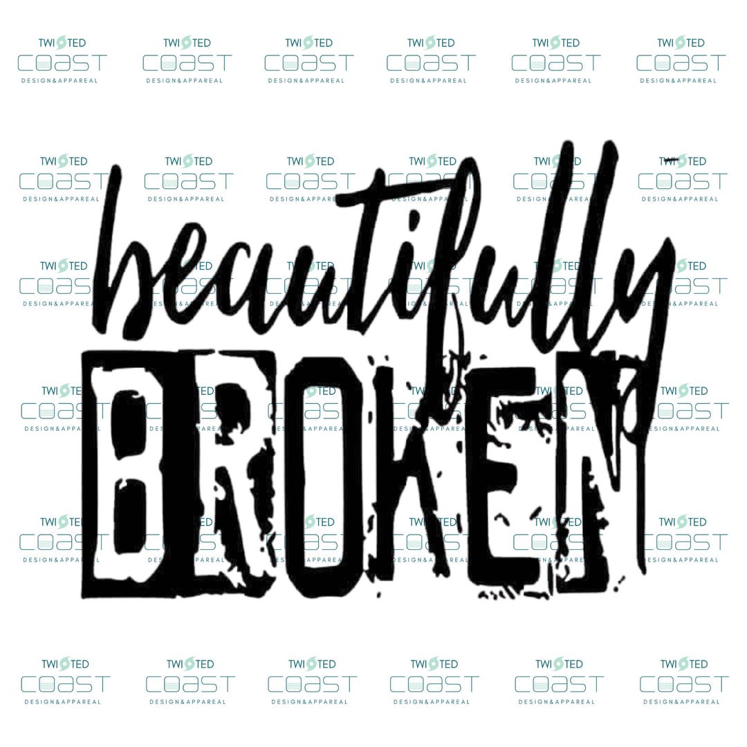 Beautifully Broken SVG - Etsy
