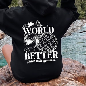 The World is A Better Place With You Svg Png, Motivational Svg ...