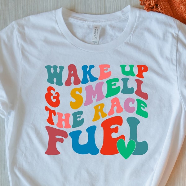 Wake up and Smell the Race Fuel Svg - Etsy