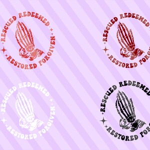 Rescued Redeemed Restored Forgiven Svg Inspirational Svg - Etsy