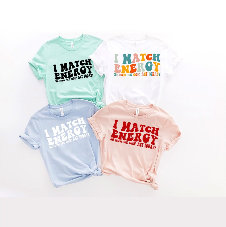 I Match Energy SVG Motivational Svg Inspirational Svg Funny - Etsy