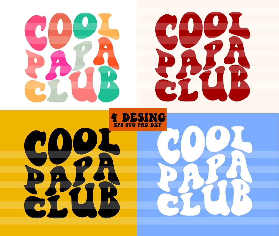 Cool Papa Club Png Svg, Best Papa Svg, Papa to Be Svg, One Loved Papa ...