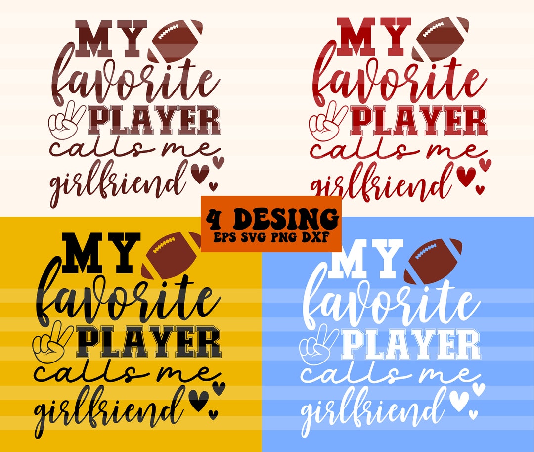 Football Girlfriend Svg, Fun Gift for Girlfriend Svg, Football Shirt ...