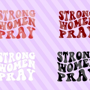 Strong Women Pray Svg This Mama Prays Svg Religious Woman - Etsy