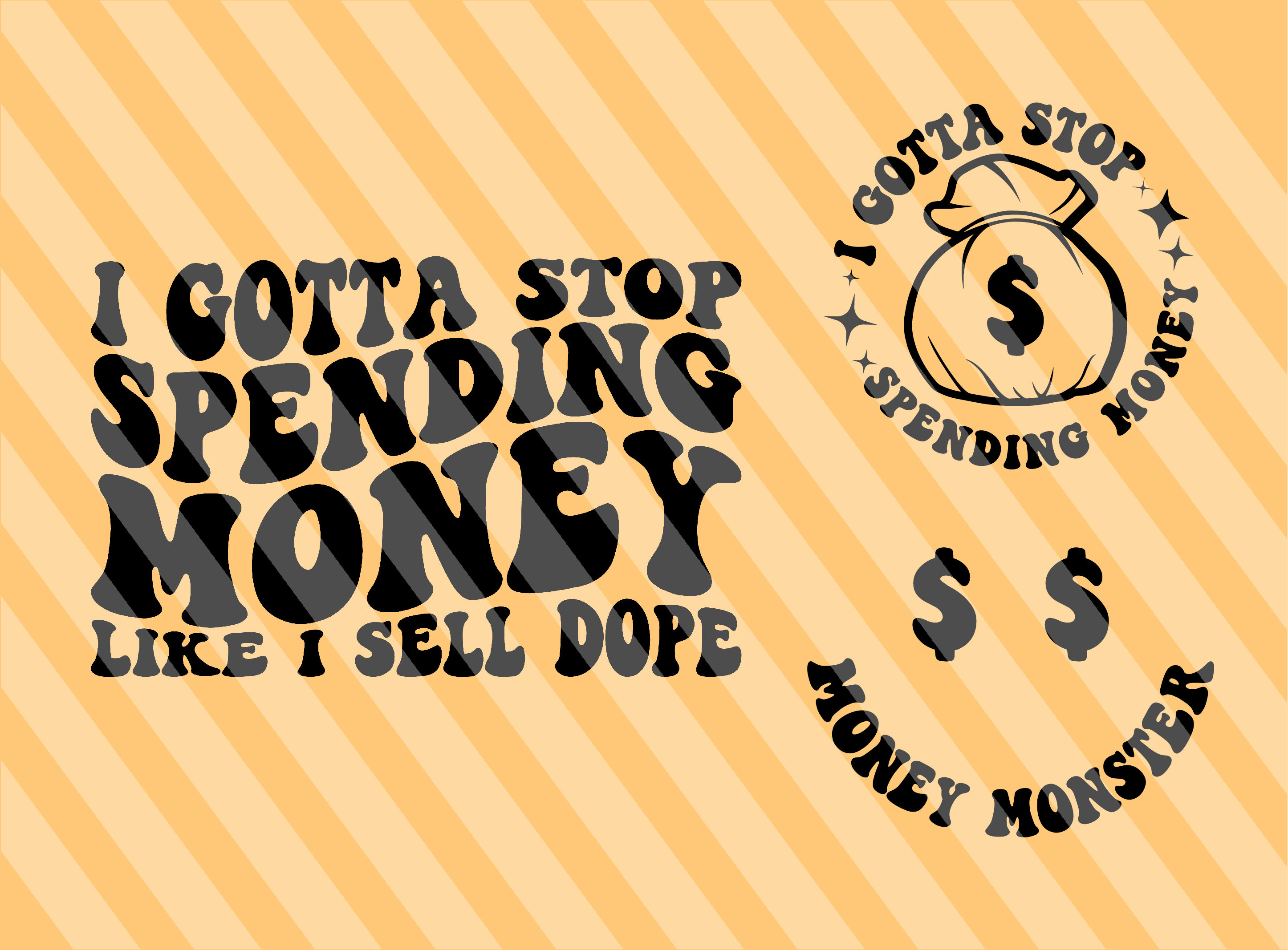 I Got to Stop Spending Money Svg Png, Funny Women Svg, Motivational Svg ...