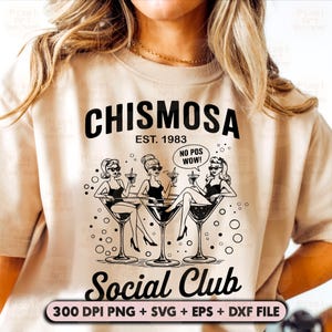 Chismosa Social Club SVG PNG, Chismosa Funny Shirt Design, Girls Night ...