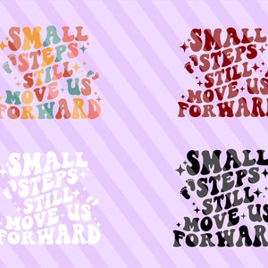 Small Steps Still Move Us Forward Svg, Physical Therapist Svg, Physical ...