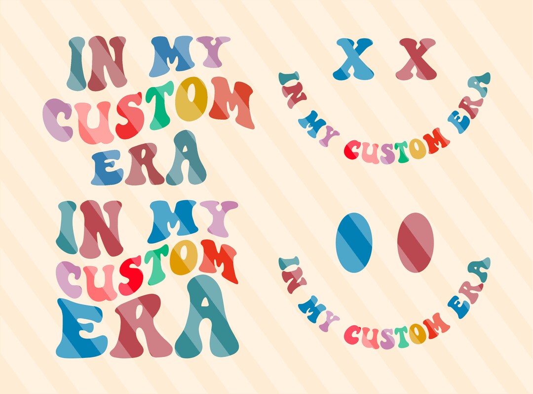 Personalized in My Era Svg, in My Custom Era, Mom Era Svg, Funny ...