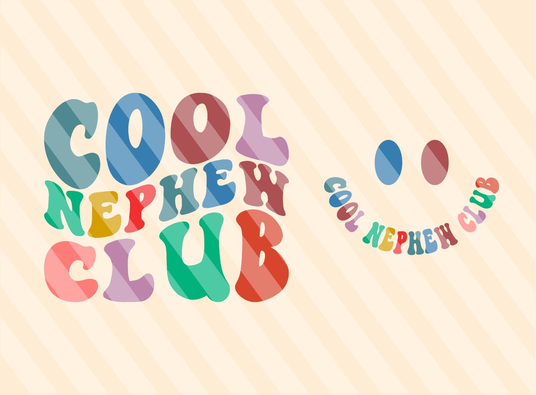 Cool Nephew Club Svg Png, Best Nephew Svg, Aunt to Be Svg, One Loved ...