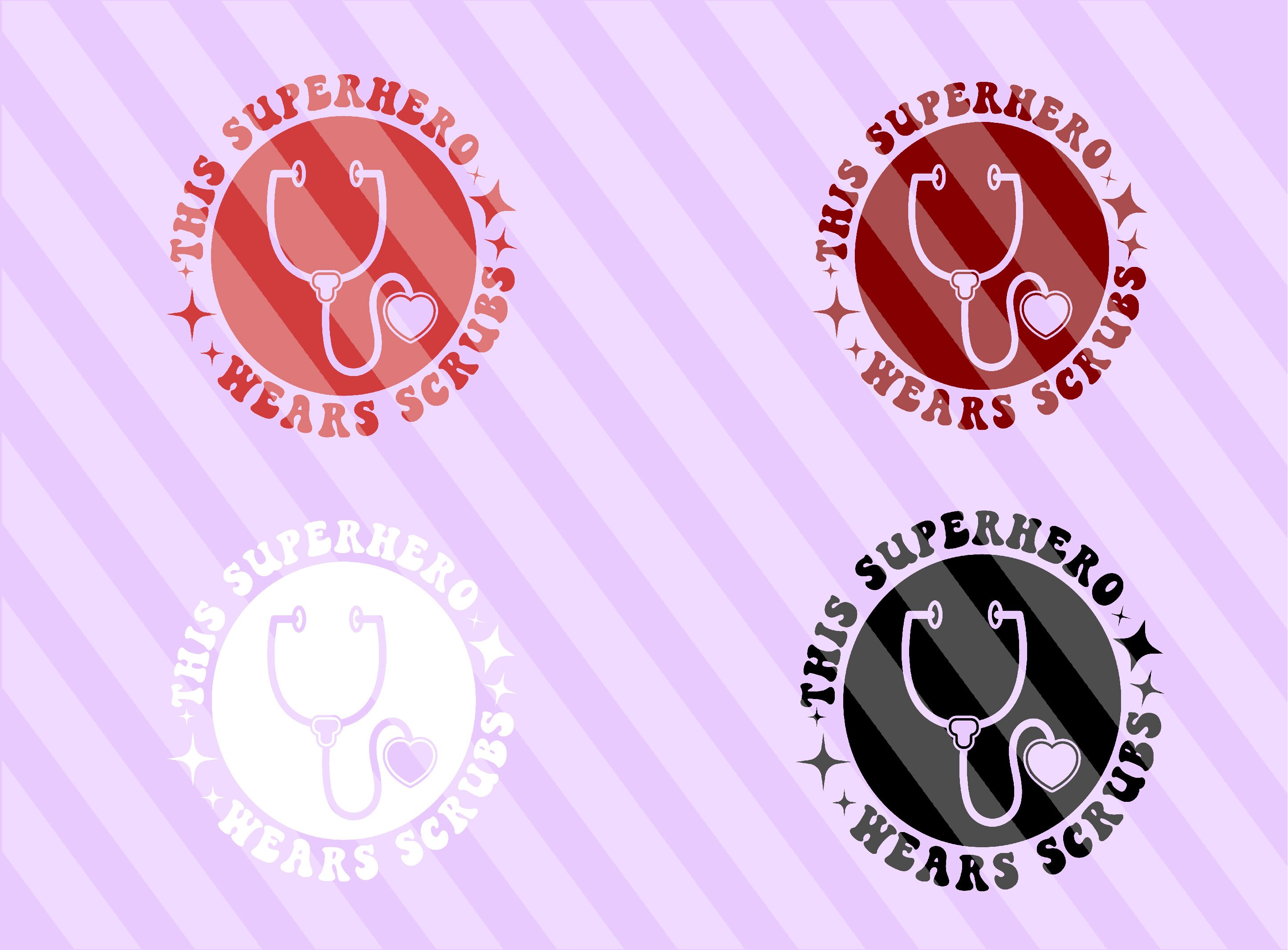 This Superhero Wears Scrubs Svg Nurse Vibes Svg Nurse Svg - Etsy