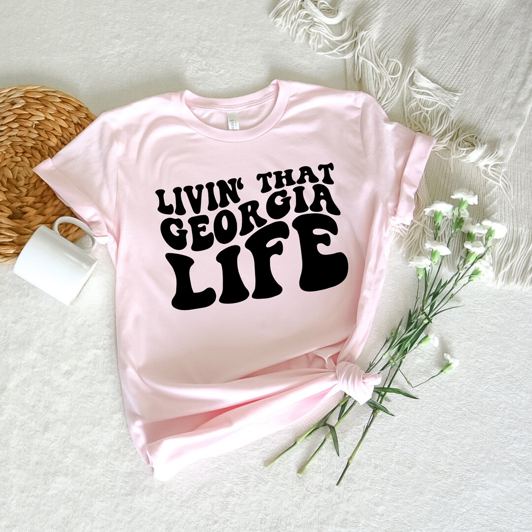 Livin' That Georgia Life State Svg Georgia State Svg - Etsy