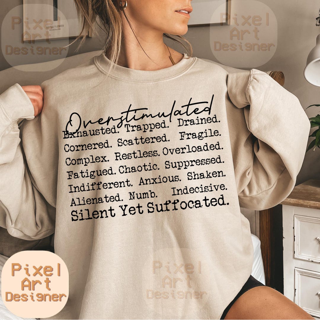 Overstimulated Words Svg Png, Positive Quote Png, Motivational Svg ...