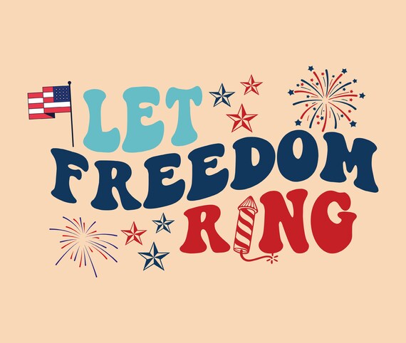 Let Freedom Ring SVG united Stated Svg Wavy Stacked Svg - Etsy