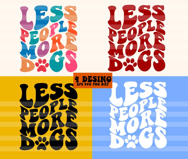 Less People More Dogs Svg Funny Dog Svg Dog Mom Svg Mom - Etsy