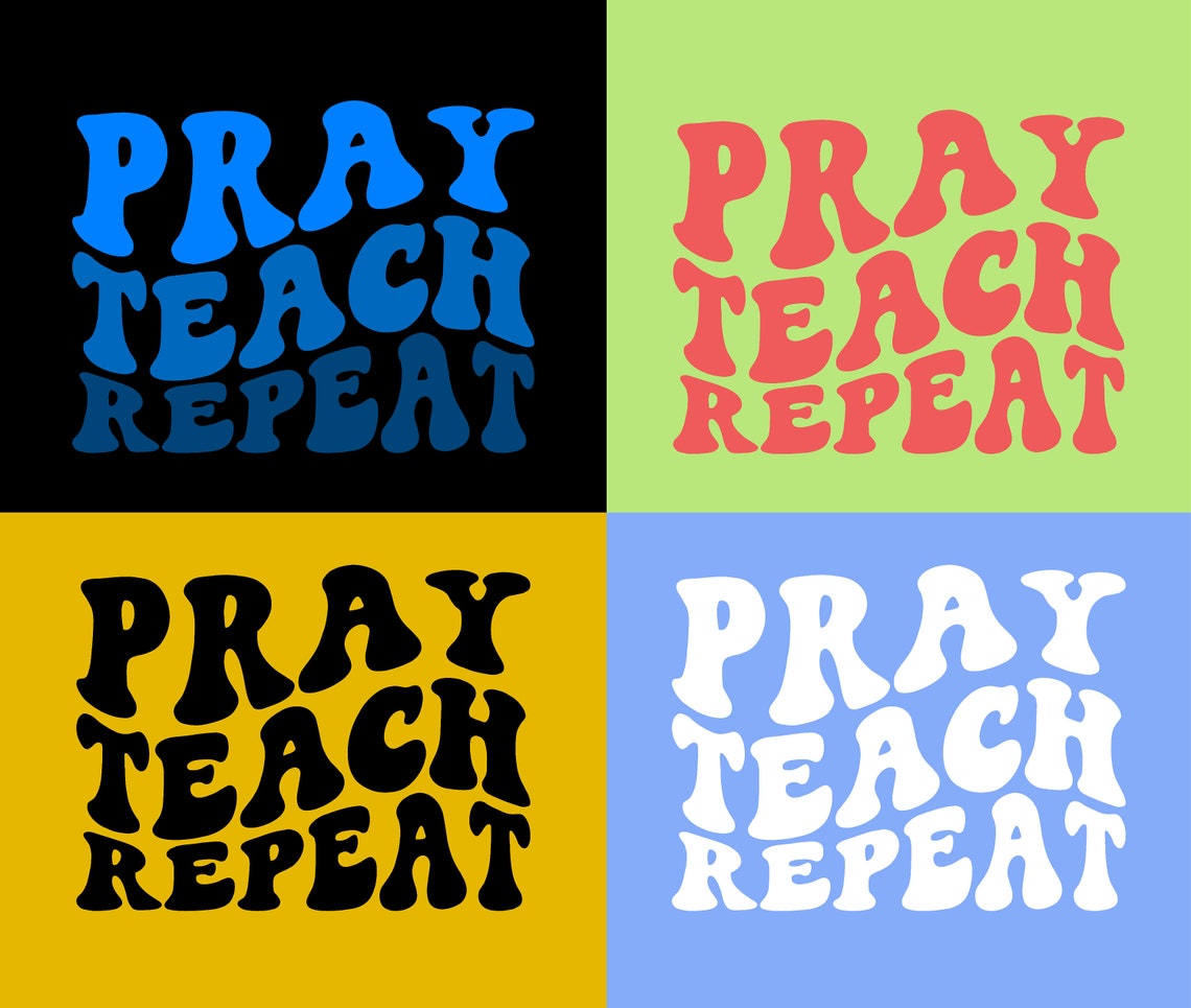 Pray Teach Repeat Svg Faith Svg Jesus Svg Religious Svg - Etsy