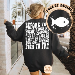 Before You Gossip About Me Rub Ya Coooooch and Sniff Ya Hand Sis You ...