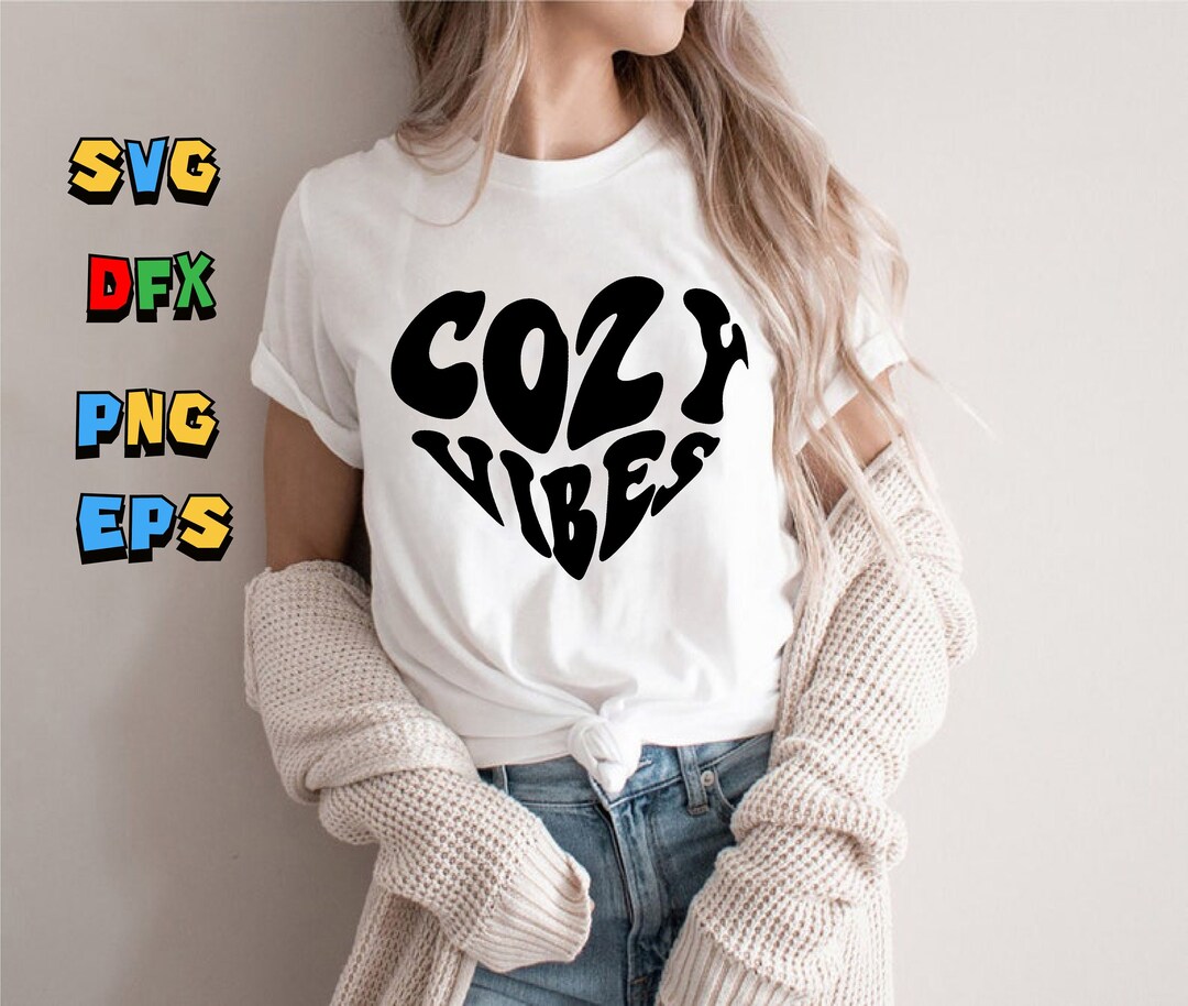 Cozy Vibes Svg Stay Cozy Svg Motivational Svg Cozy Season - Etsy