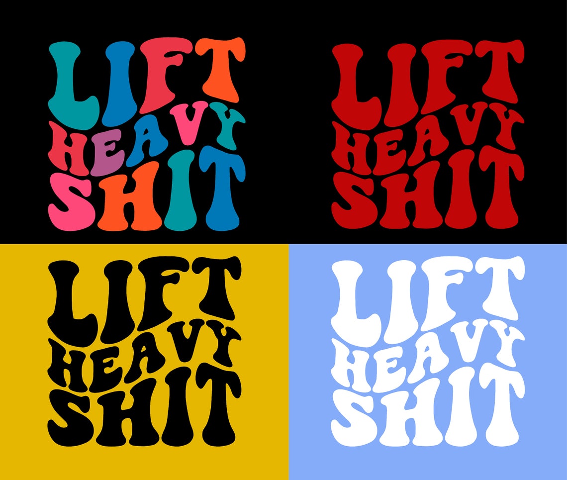 Lift Heavy Shit Svg Fitness Svg Motivational Svg Workout - Etsy