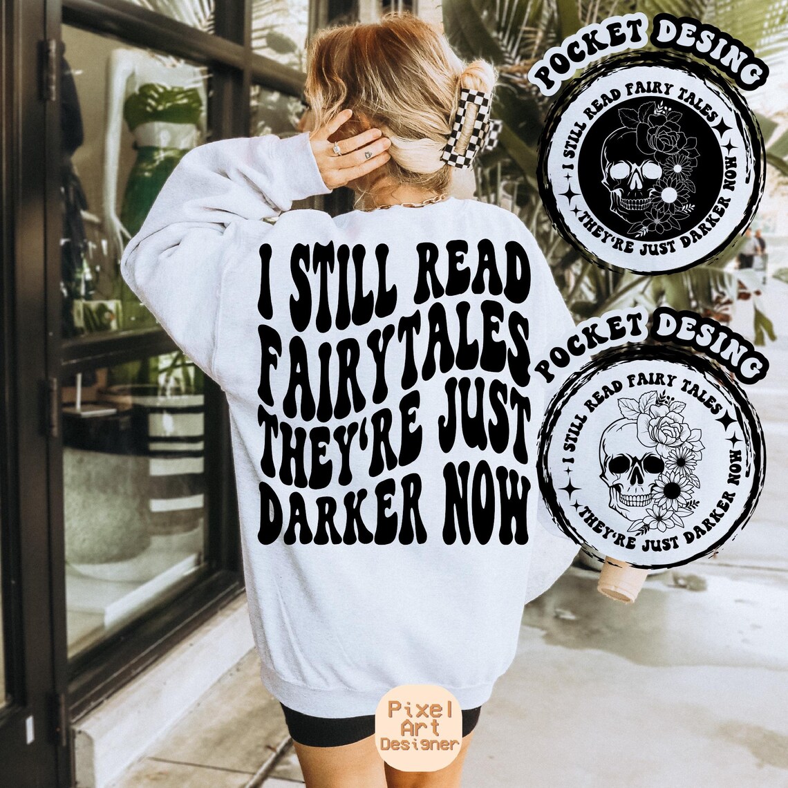 I Still Read Fairytales PNG SVG, Petty Svg, Funny Women Svg, Book Lover ...
