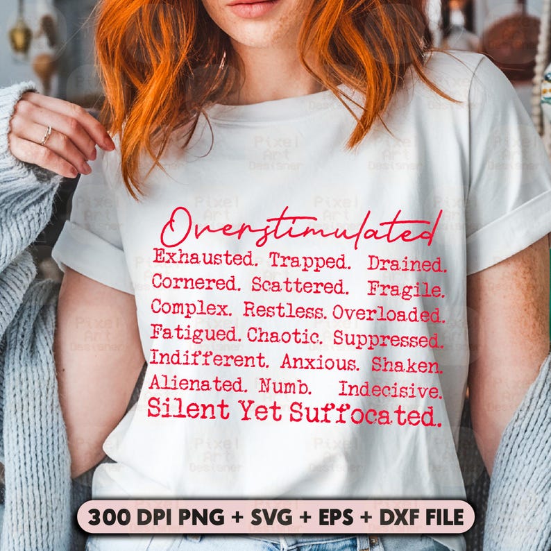 Overstimulated Words Svg Png, Positive Quote Png, Motivational Svg ...