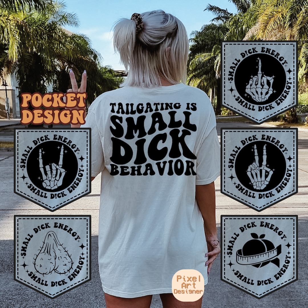 Tailgating Is Small Dick Behavior Svg Funny Svg Funny Car Decal Svg