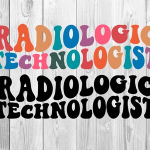 Radiologic Technologist Svg, X- Ray Tech Svg, Radiologic Technologist T ...