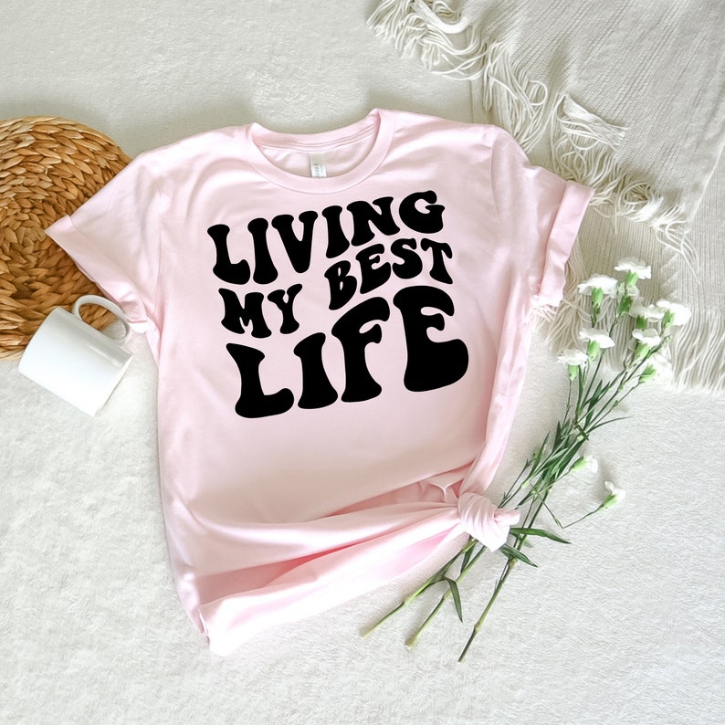 Living My Best Life Svg Motivational Svg Positive Trendy Etsy