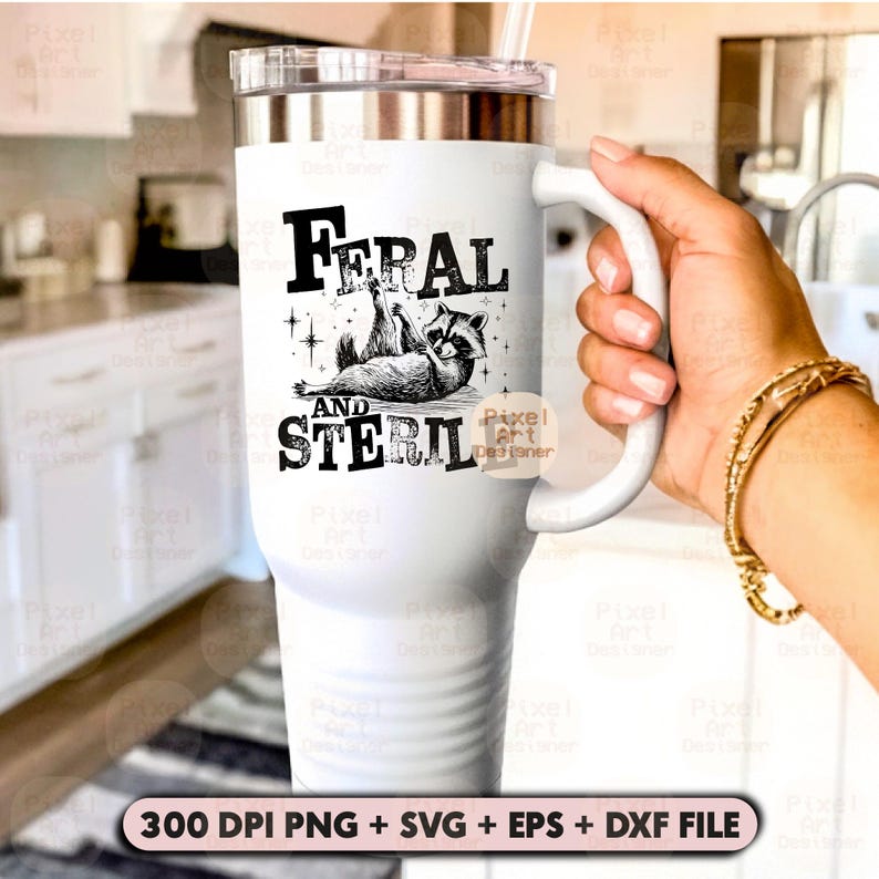 Feral and Sterile Svg Png, Sarcasm Svg, Hysterectomy Recovery Svg ...