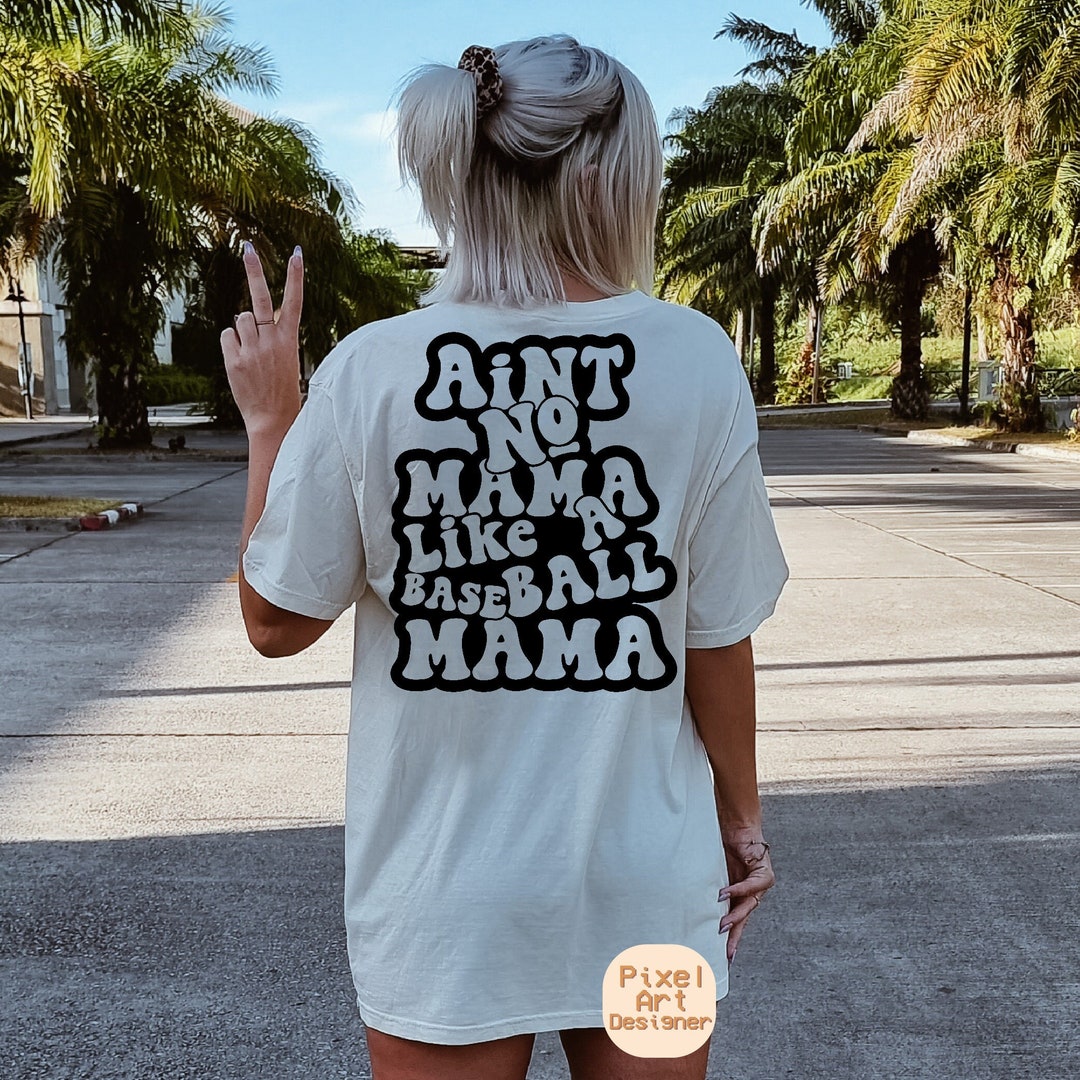 Ain't No Mama Like A Baseball Mama Svg, Baseball Mom, Baseball Svg ...