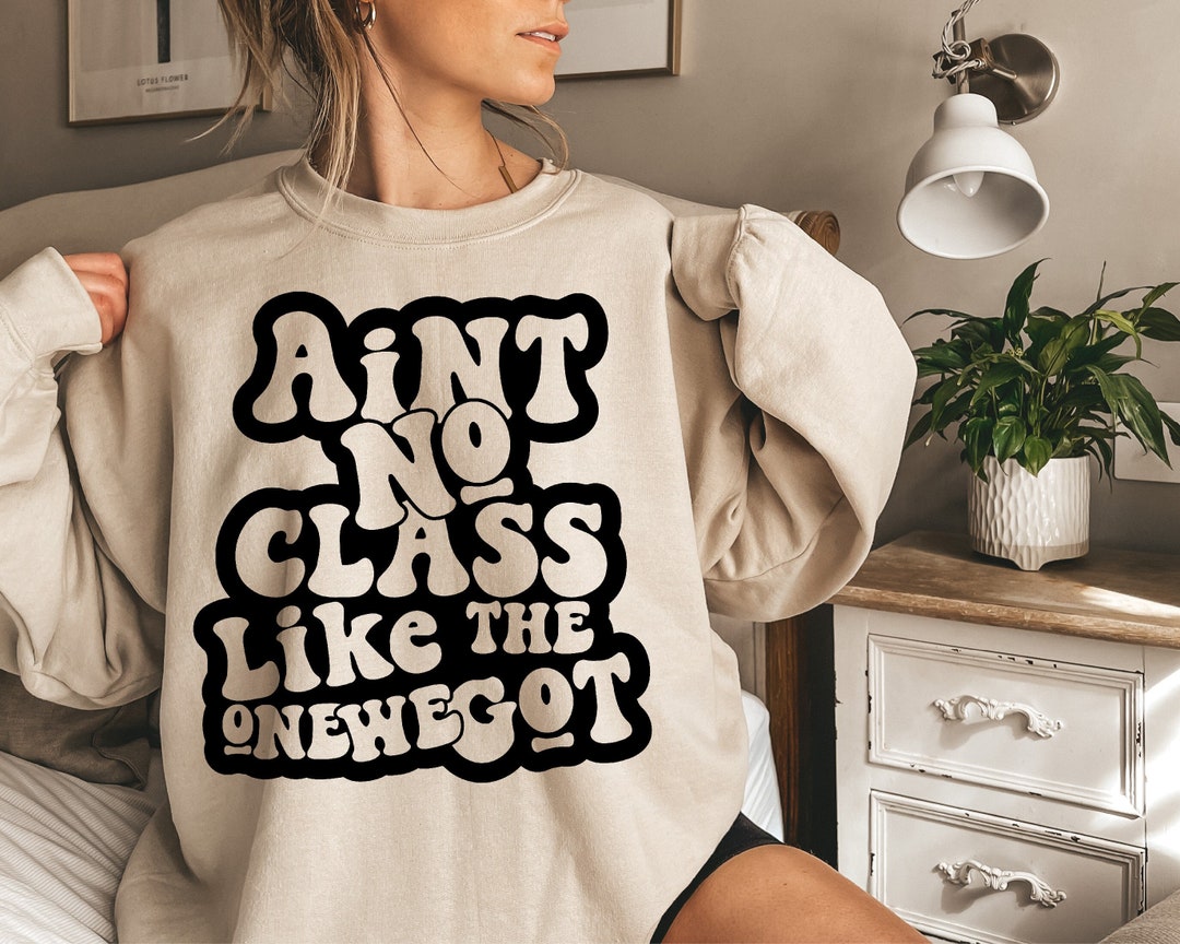 Ain't No Class Like the One We Got Svg Png, School Quote Svg, Teacher ...