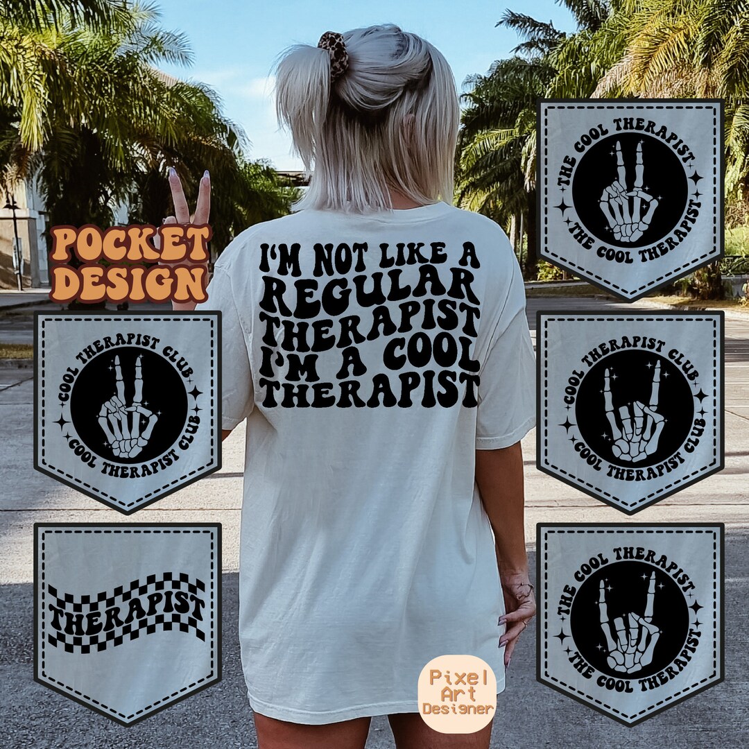 I'm Not Like A Regular Therapist I"m A Cool Therapist Svg, Therapy Svg ...