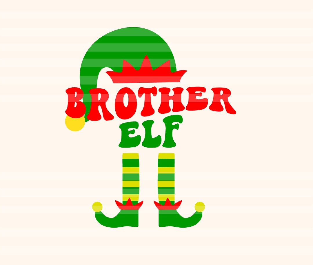 Elf Brother Svg Elf Family Svg Happy Holidays Svg Christmas - Etsy