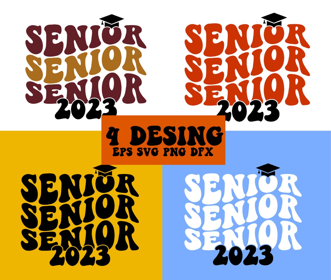Senior 2023 Svg Senior Class Svg Back to School Svg - Etsy