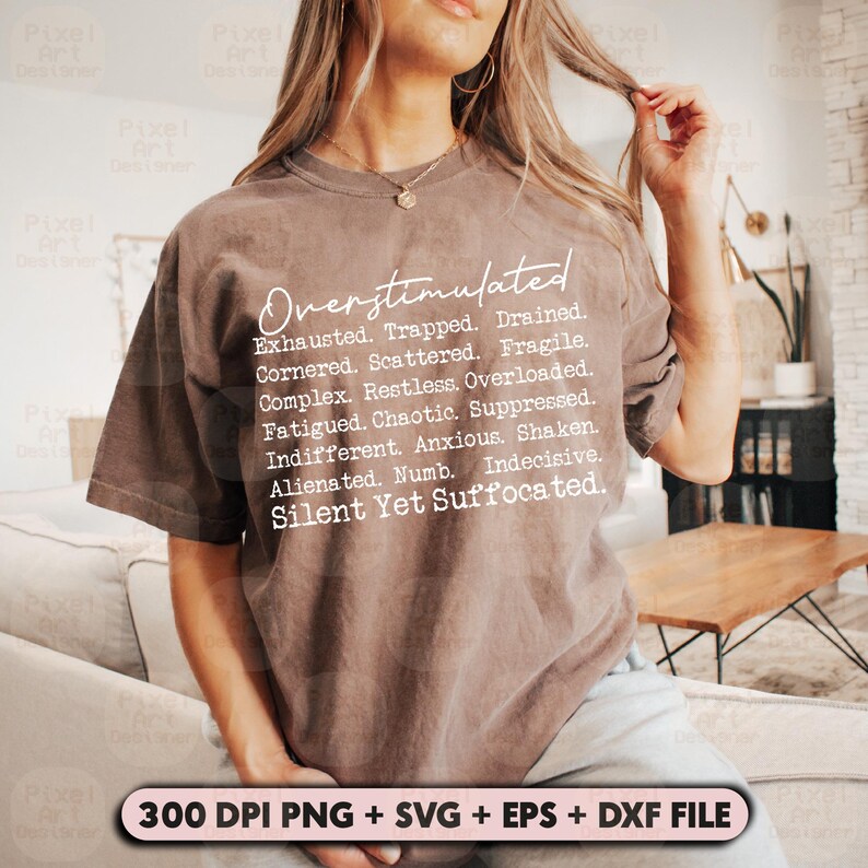 Overstimulated Words Svg Png, Positive Quote Png, Motivational Svg ...