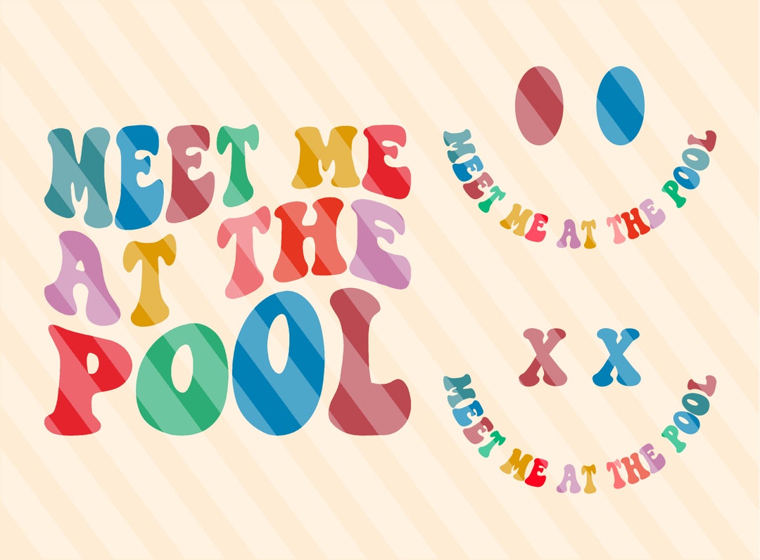 Meet Me at the Pool Svg, Swimming Svg, Pool Svg, Swimmer Svg, Swim ...