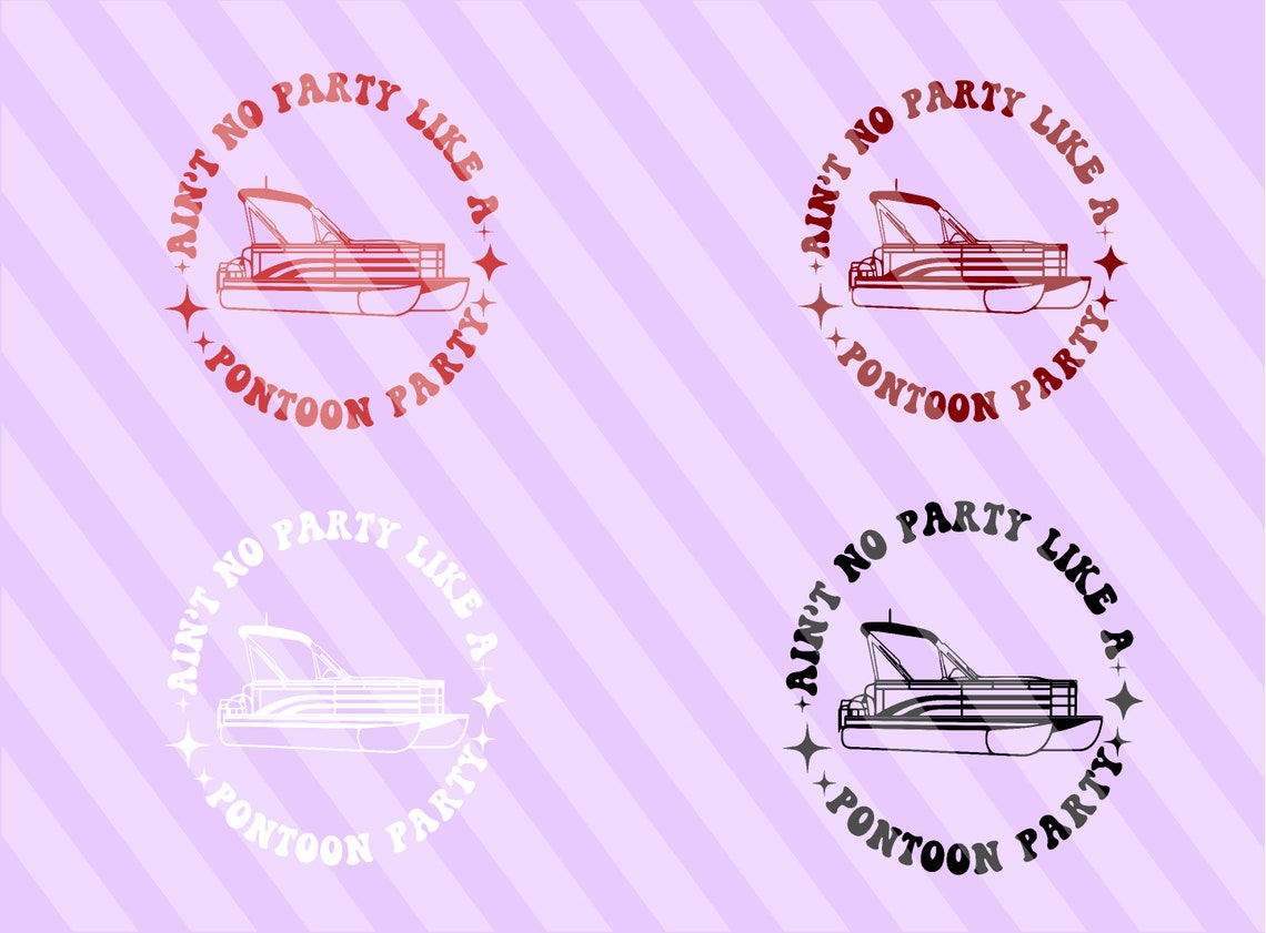 Ain’t No Party Like A Pontoon Party Png Svg, Boat Svg, Camper T-shirt ...