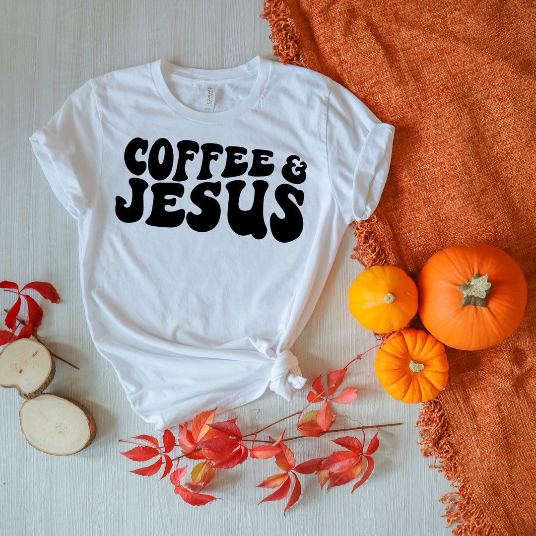 Coffee and Jesus Svg, Positive Quote, Coffee Lover Svg, Coffee Sayings ...