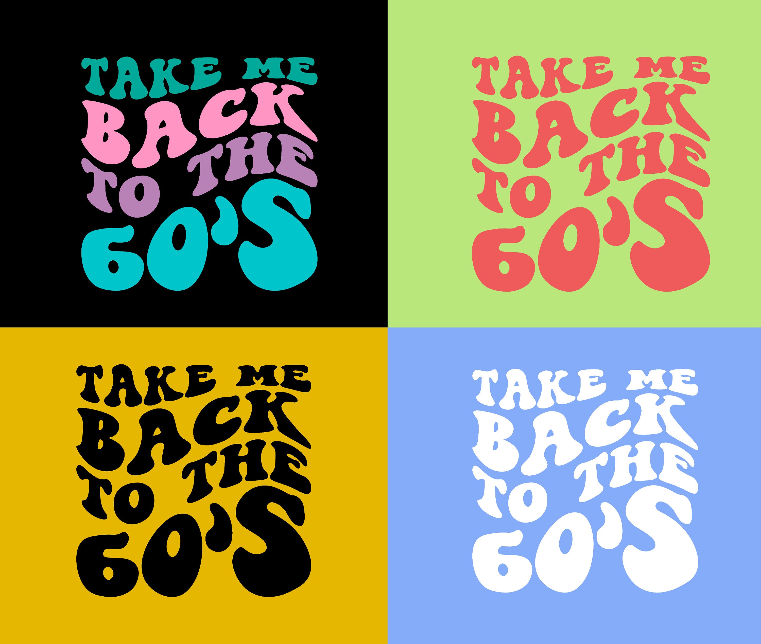 Take Me Back to the 60s SVG 60's Svg 1960s Design Retro - Etsy Australia
