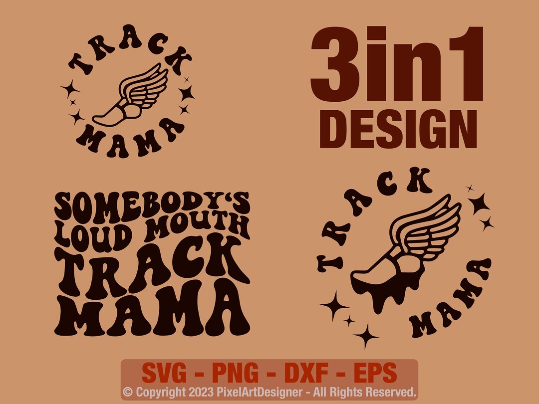 Somebody’s Loud Mouth Track Mama Svg, Track Mom Svg, Marathon Svg ...