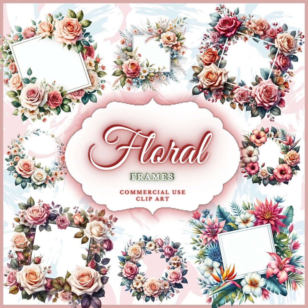 65 Floral Frames Clipart Bundle Floral Borders Clipart, Watercolor Rose ...