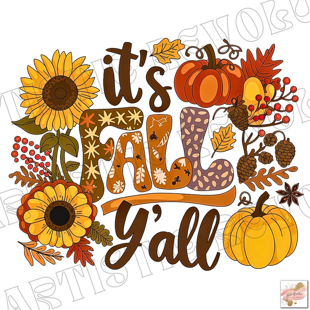 It'is Fall Y'all Png, Fall Png, Autumn Design, Fall Design Png, Fall ...