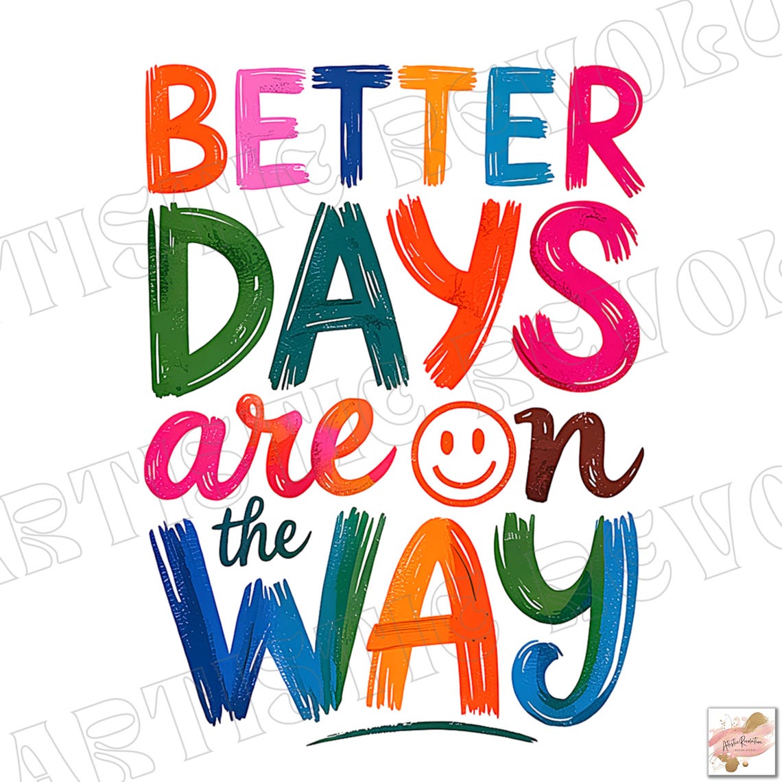 Better Days Are on the Way Boho Hippie Png, Affirmations Png ...