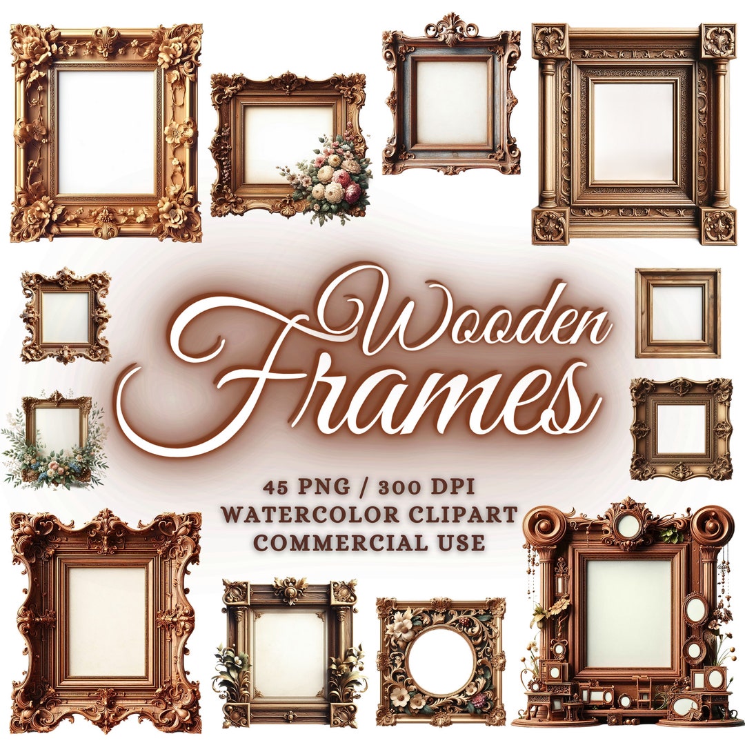 45 Wooden Frames Clipart Png Bundle, Antique Frames Png Clipart Bundle ...