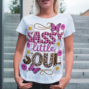 Sassy Little Soul Png, Little Soul Sublimation PNG Design, Sublimation ...