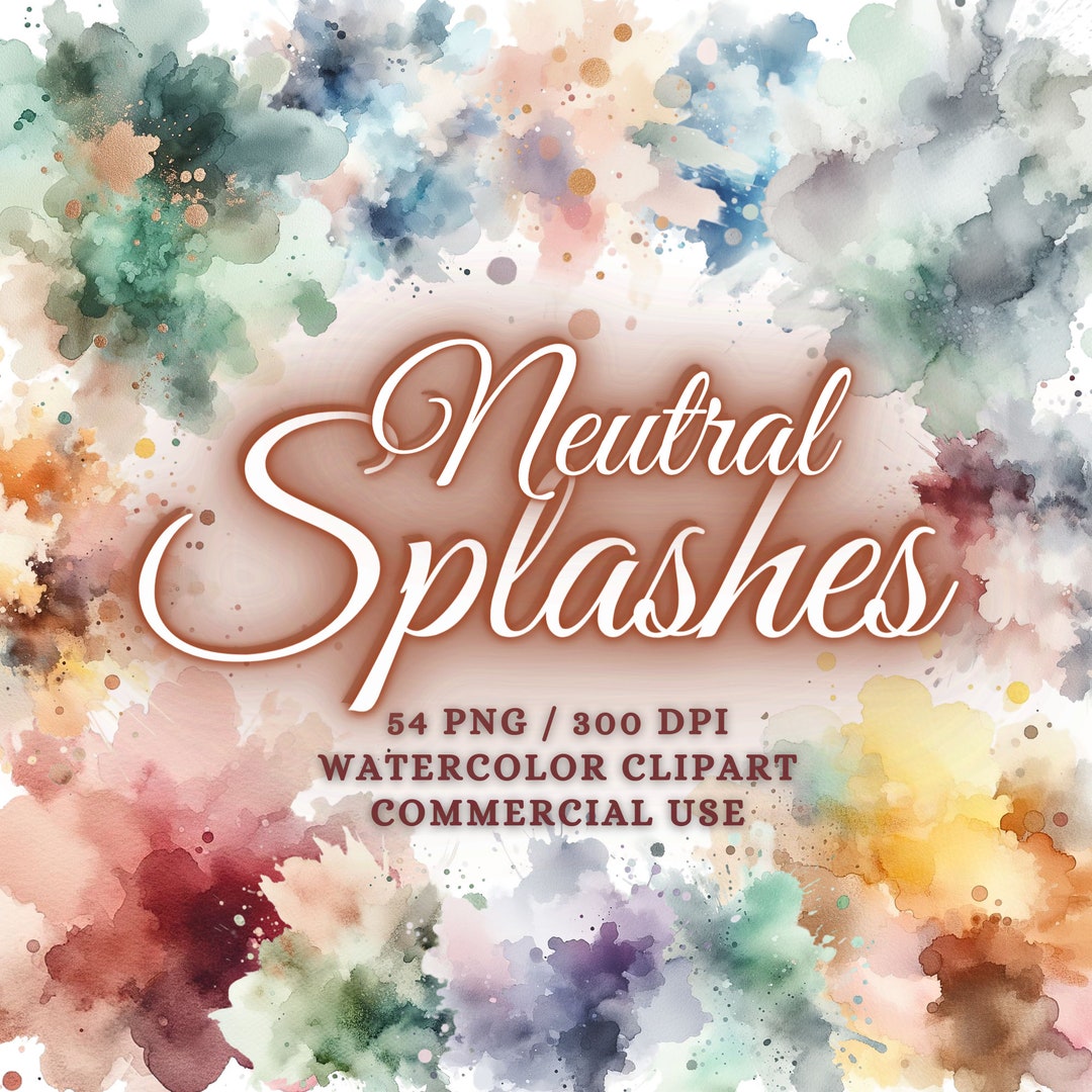 54 Neutral Watercolor Splashes Clipart Bundle, Watercolor Splash Png ...